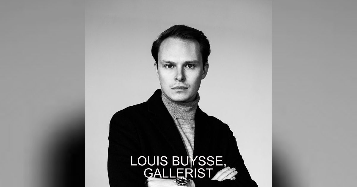 LOUIS BUYSSE, MODERN & CONTEMPORARY ART GALLERIST | The Art Business