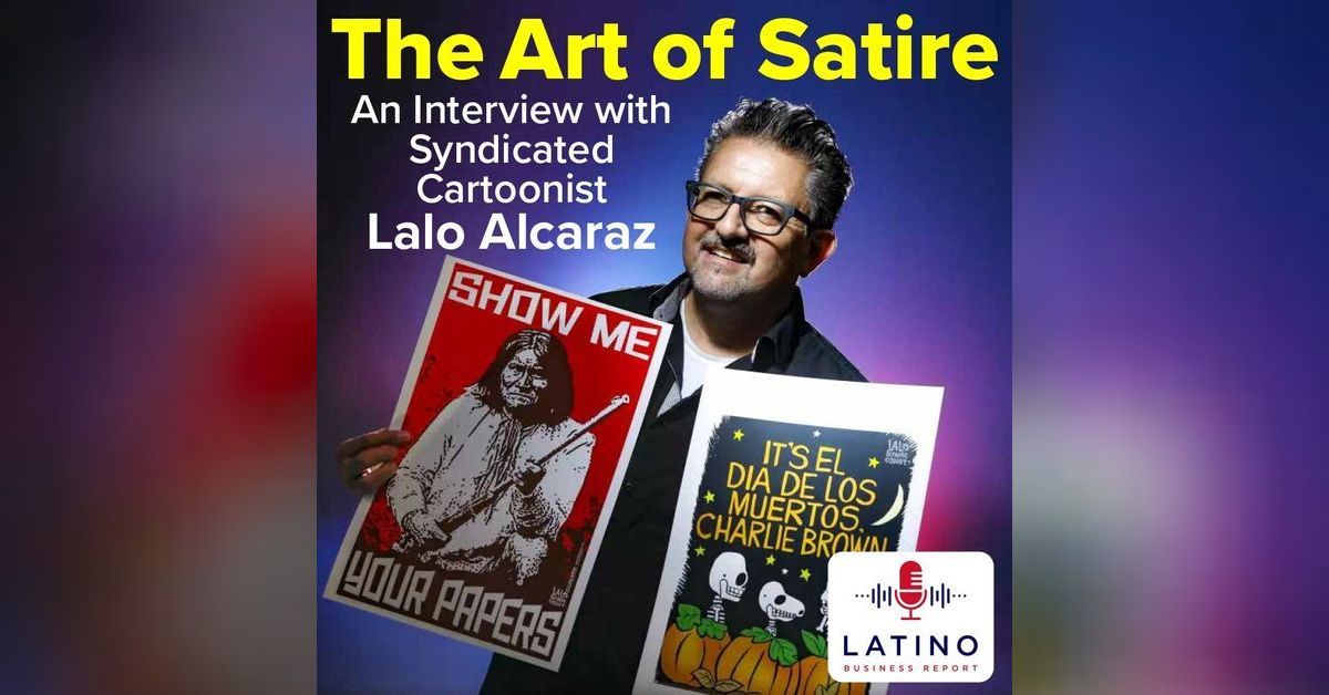 The Art of Satire: An Interview with Syndicated Cartoonist Lalo Alcaraz ...
