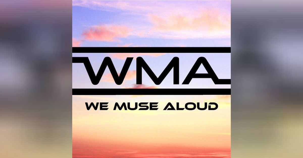 01 - Music Appreciation | We Muse Aloud