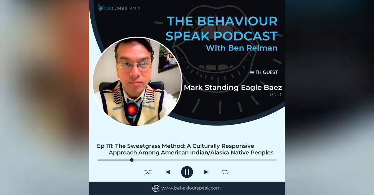Episode 111: The Sweetgrass Method: A Culturally Responsive Approach ...