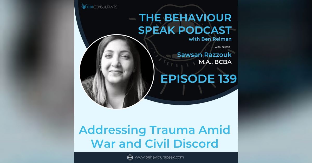Episode 139: Threads of Hope: Addressing Trauma Amid War and Civil ...