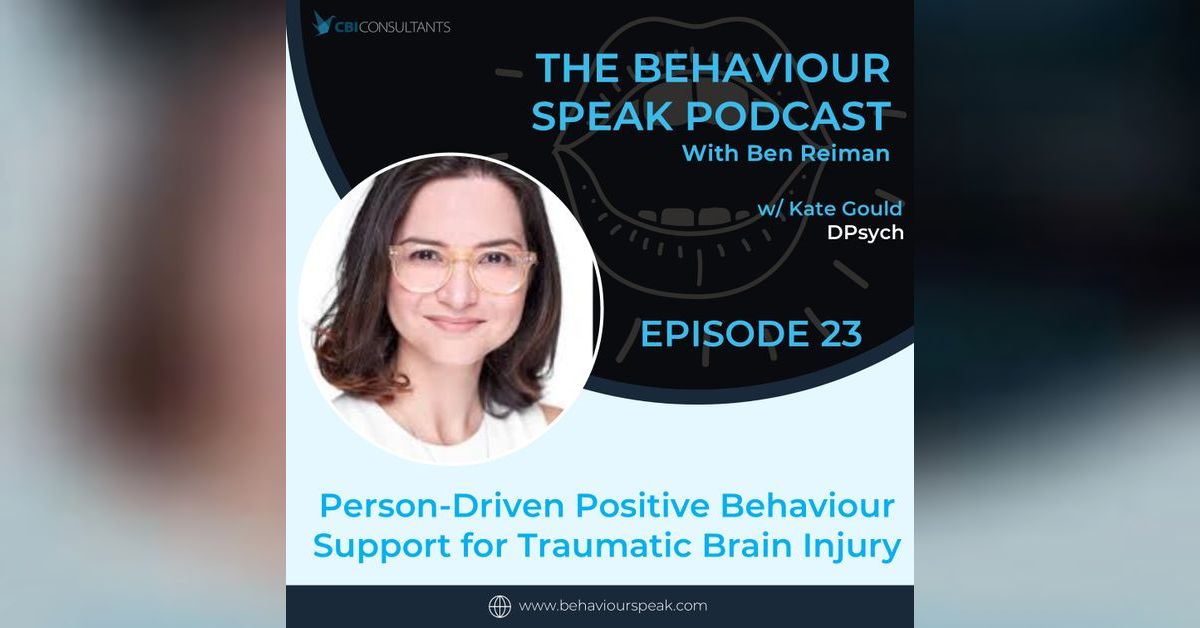 Person-Driven Positive Behaviour Support for Traumatic Brain Injury ...