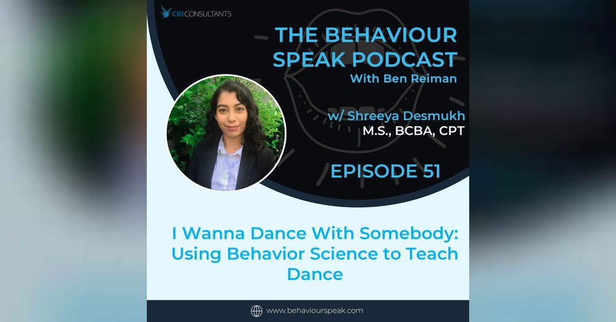 Episode 51: I Wanna Dance With Somebody!: Using Behaviour Science to ...