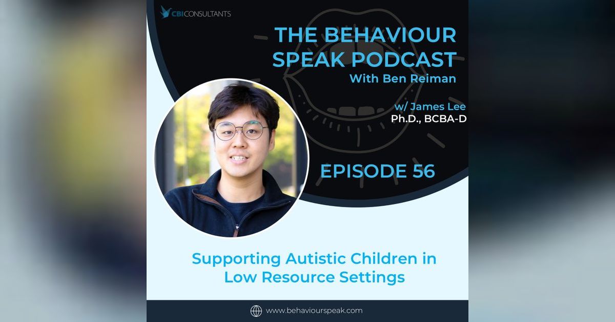 Episode 56: Supporting Autistic Children in Low Resource Settings with ...