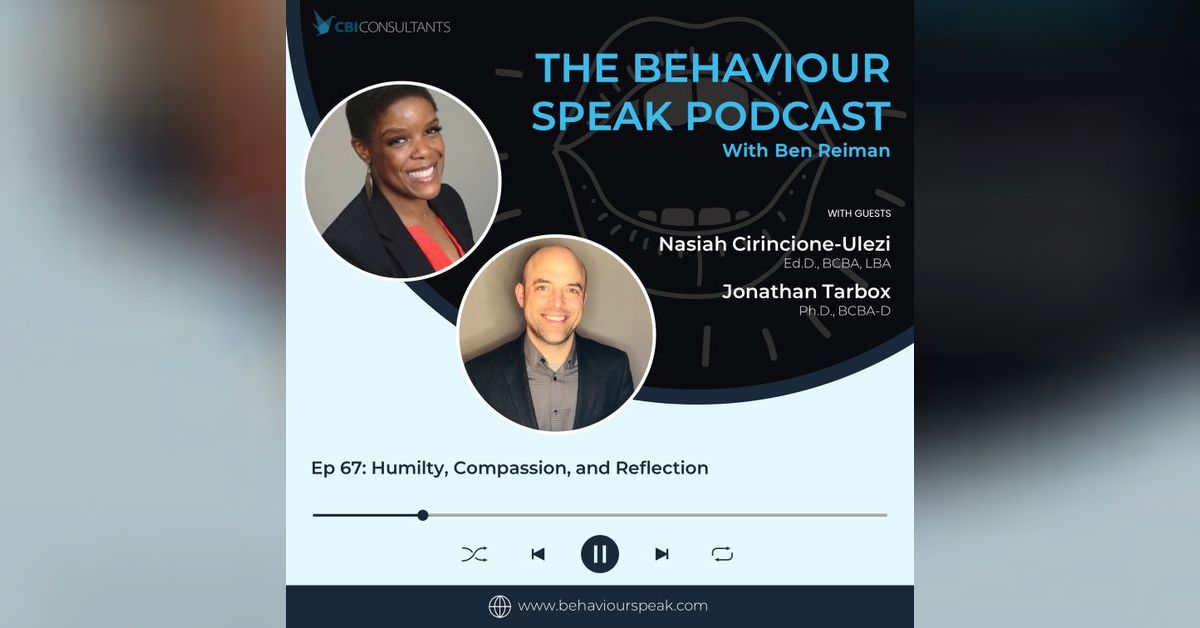 Episode 67: Humility, Compassion, and Reflection with Dr. Nasiah ...