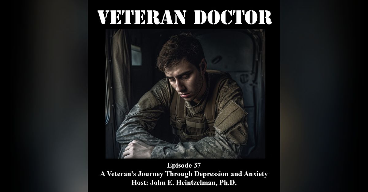 Veteran Doctor - Episode 37 - Overcoming Adversity: A Veteran’s Journey ...
