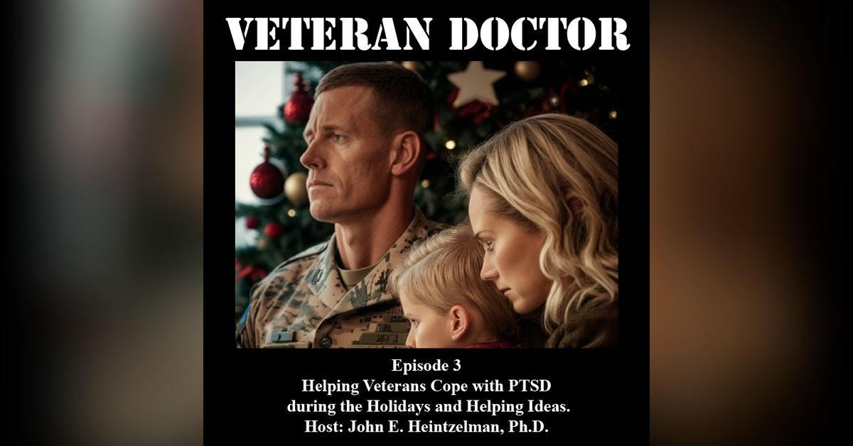 Veteran Doctor - Episode 3 - Helping Veterans Cope with PTSD During the ...