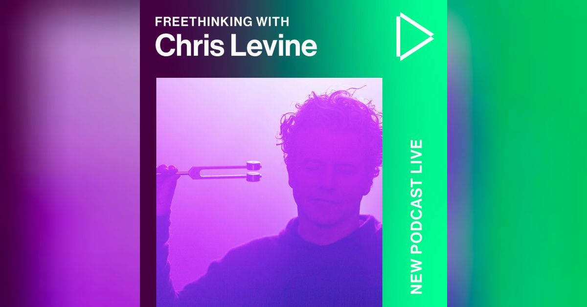 Ep 14. Chris Levine, World-leading Light Artist | The FreeThinking Podcast