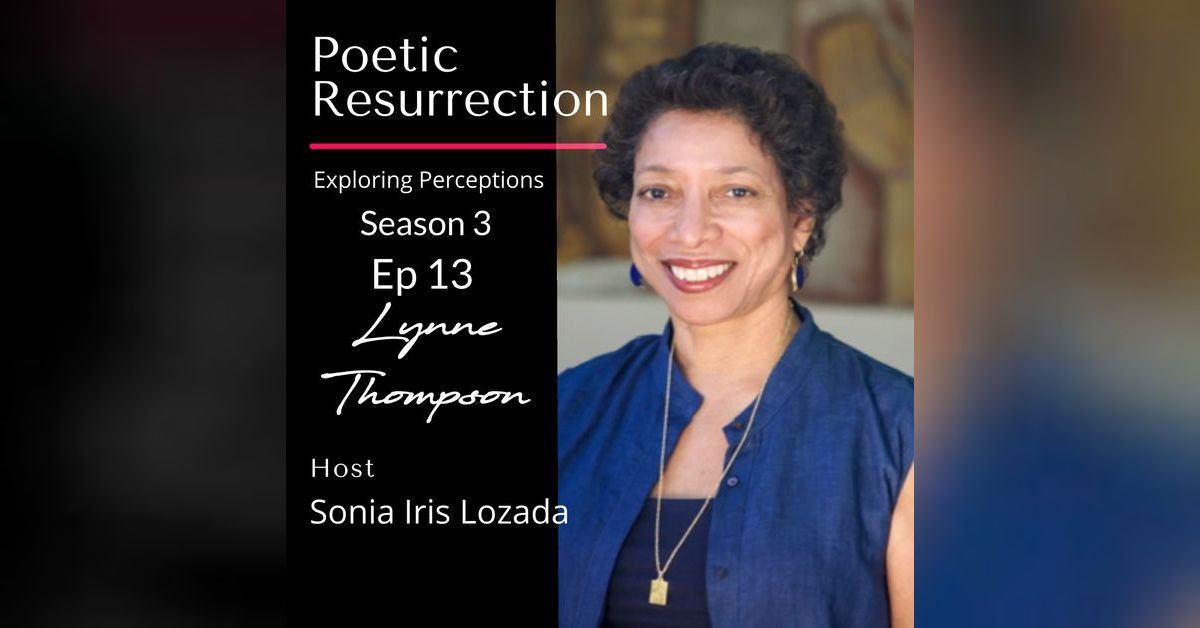 Colors of Life - Lynne Thompson | Poetic Resurrection