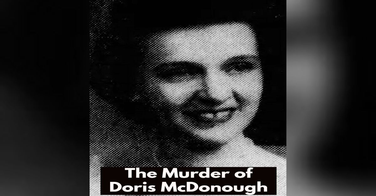 #7 The Murder of Doris McDonough | River City Mystery