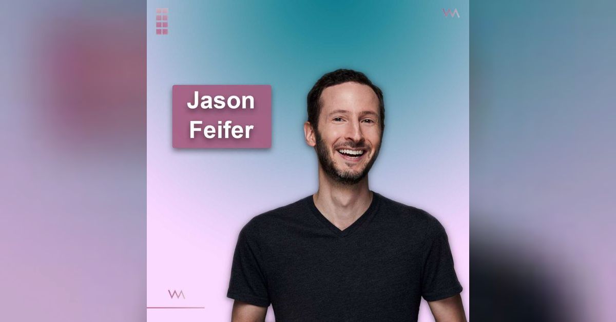 #86 - Jason Feifer: Build for Tomorrow, Conquer the Unfamiliar | Somi ...