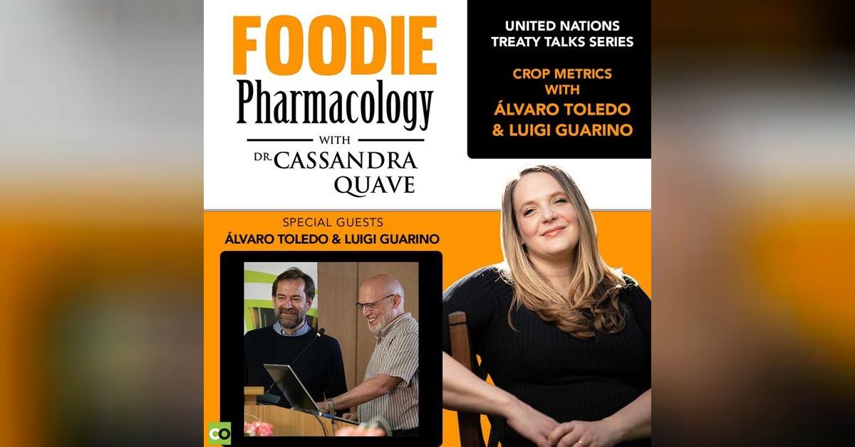 Treaty Talks: Crop Metrics with Álvaro Toledo and Luigi Guarino ...