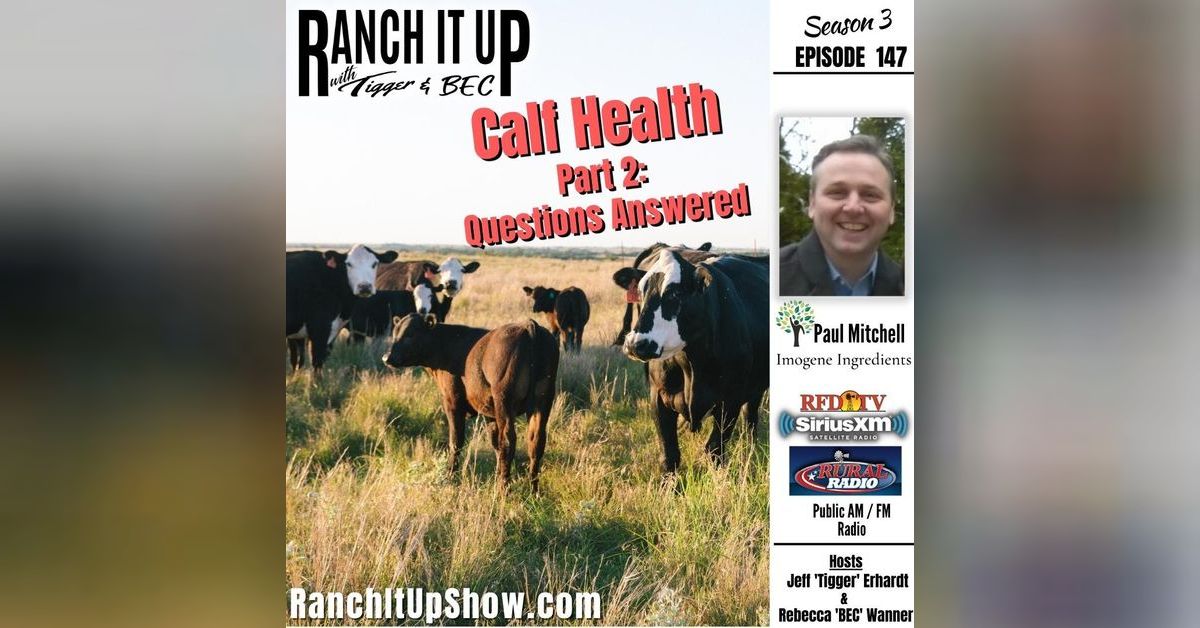 Got Questions? We Have Answers | Ranch It Up Radio Show & Podcast