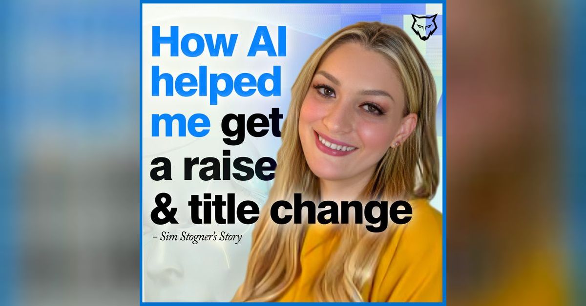 222: AI, Mentorship, and Women in Tech w/ Sim Stogner | The Way of The Wolf