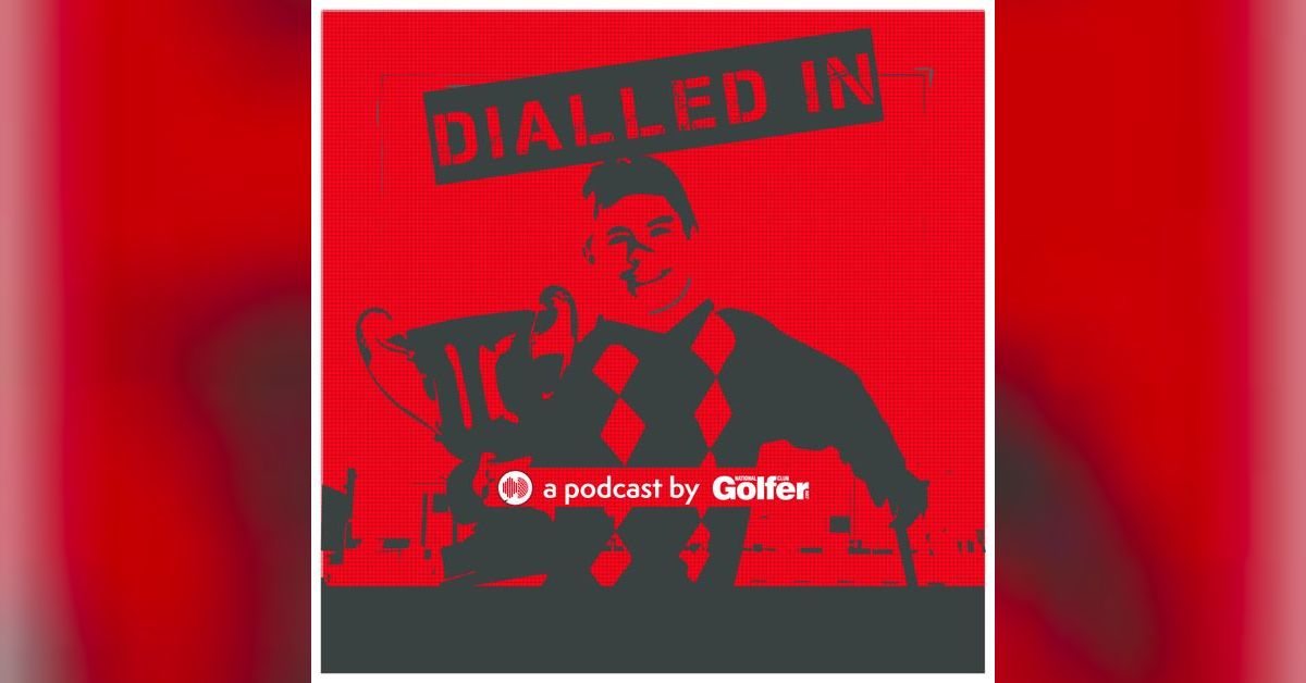 Dialled In: Who will win the US Open? | The NCG Golf Podcast