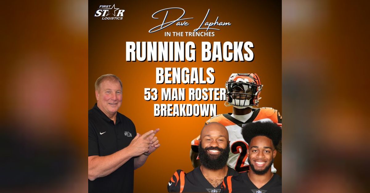 Joe Mixon, Samaje Perine and Chris Evans Up To Task - Bengals 53 Man ...