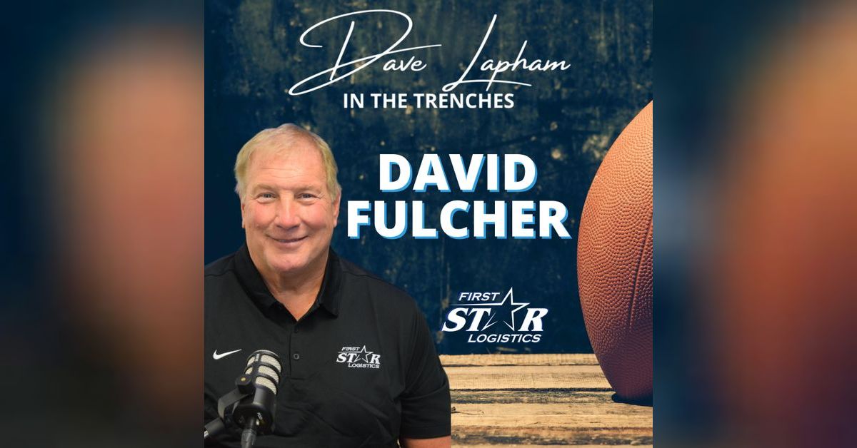David Fulcher In The Trenches with Dave Lapham | In The Trenches with ...