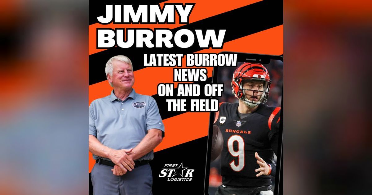 Jimmy Burrow Returns To Dave Lapham In The Trenches with Latest Burrow ...
