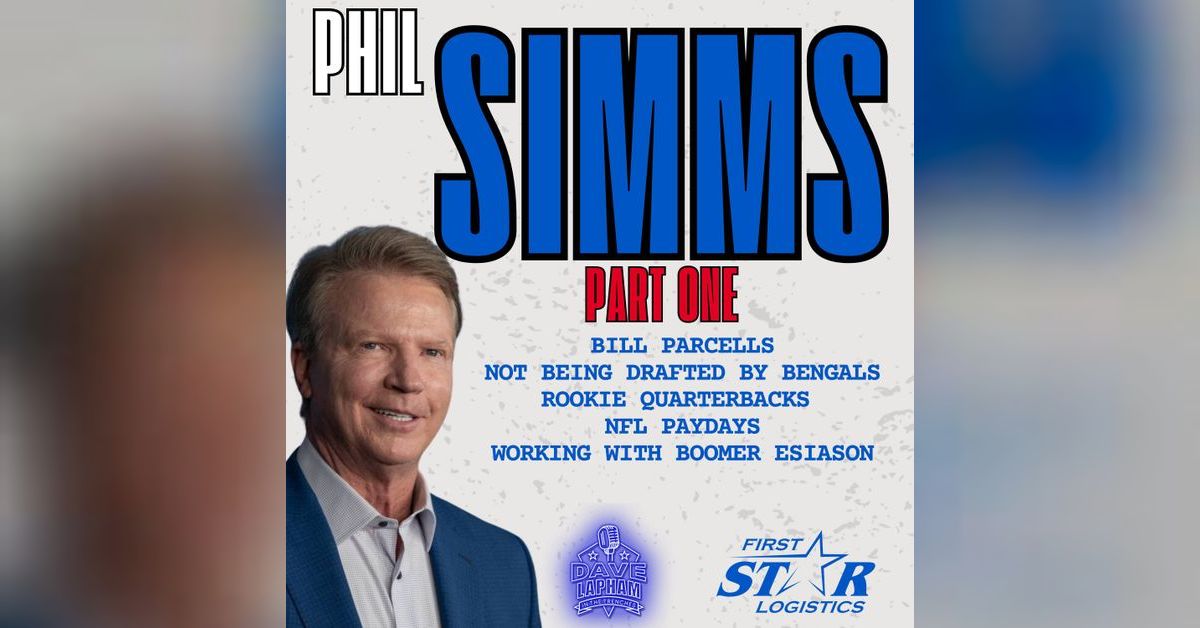 Phil Simms Back In The Trenches with Dave Lapham - Part One | In The ...