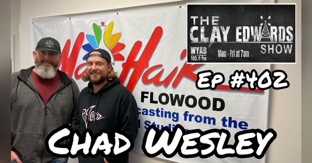 FREE SPEECH, ELON MUSK & MUSIC W/ CHAD WESLEY (Ep #402) 12/02/22 | The ...