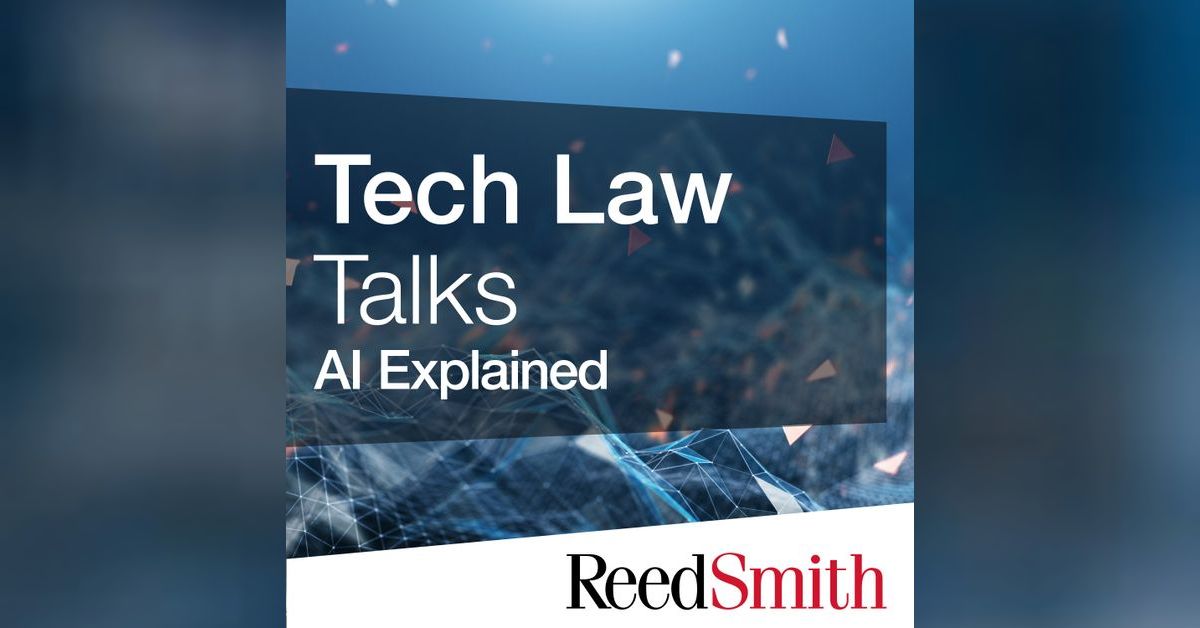 AI explained: AI and antitrust | Tech Law Talks