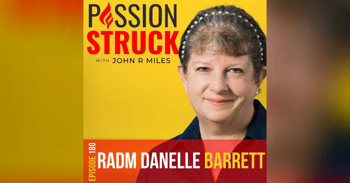Rear Admiral Danelle Barrett (Ret.) On Leading with Integrity, Humility ...