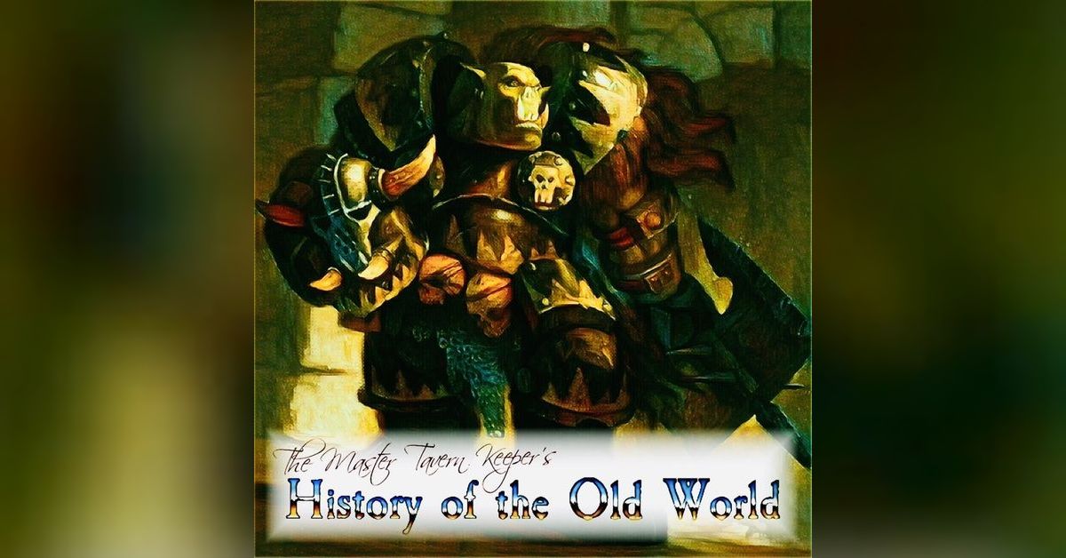 The Master Tavern Keeper’s History of the Old World #171: “The Origins ...