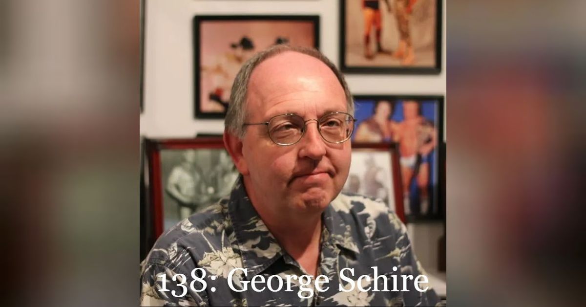 Episode 138: George Schire - The Man Behind the History | Dan and Benny ...
