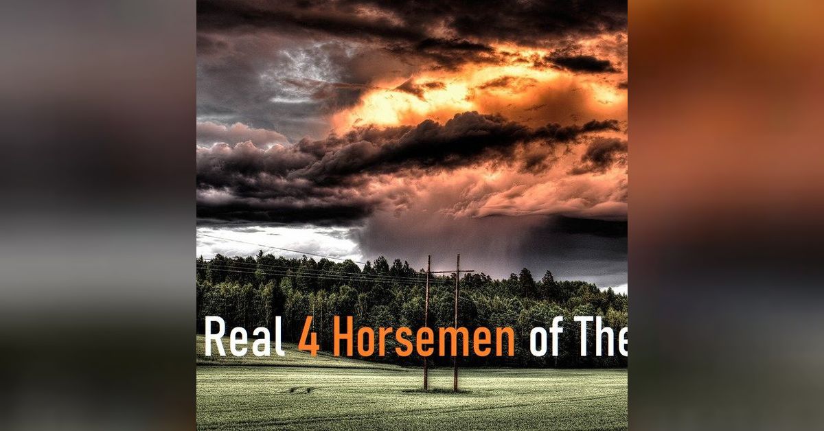 Tim Capps - The Real 4 Horsemen [Today] of the Apocalyse!! | Solace ...