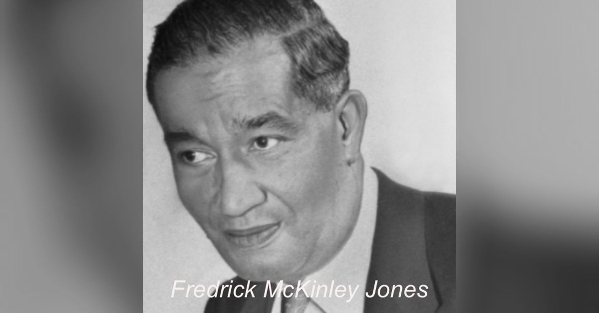 Tigress315Radio Podcast - Black History Moment "Fredrick McKinley Jones ...