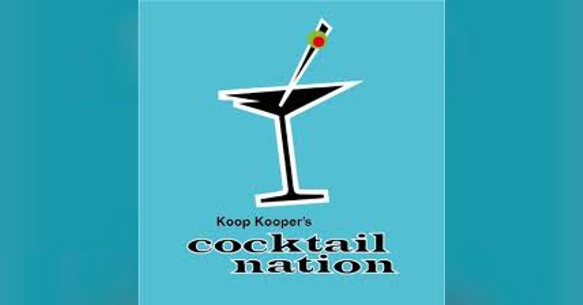 Cocktail Nation Podcast - Cocktail Nation 448- Music For Cocktail ...