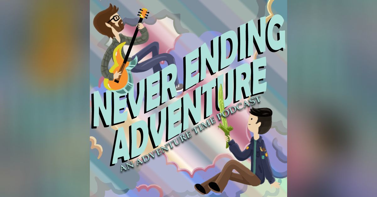 #118 - Sad Simon, Future Finn, and Risky Rituals | Never Ending ...