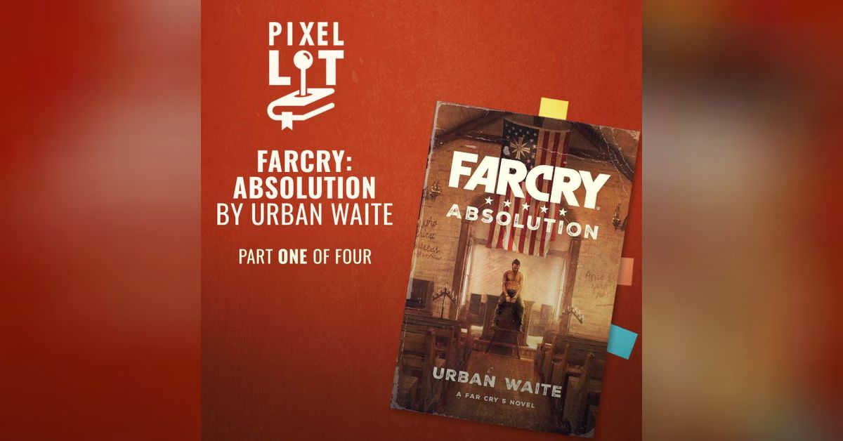 Far Cry Absolution: Prologue + Chapter 1 | Pixel Lit