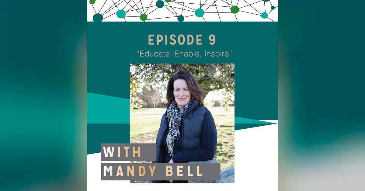 Mandy Bell - "Educate, Enable, Inspire" | GOOD Awaits