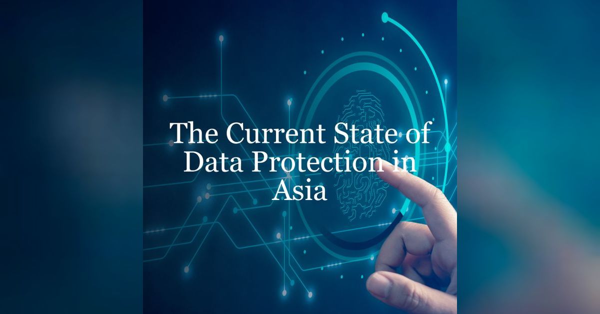 Vietnam - Navigating Vietnam’s Emerging Data Protection Landscape // TMT | The Linklaters Podcast