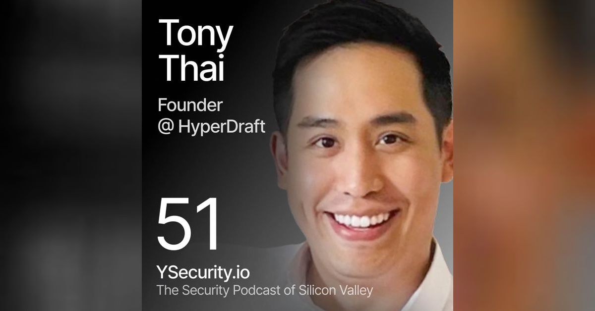 51. Tony Thai, Founder and CEO of HyperDraft, Revolutionizing Legal ...