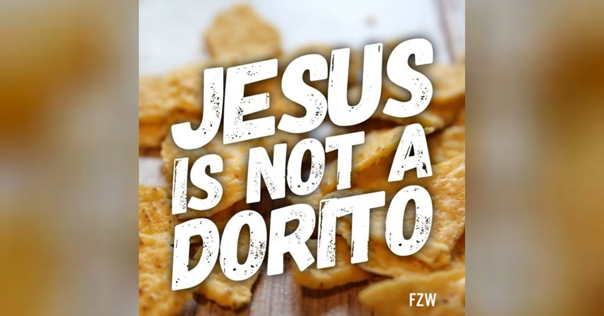 19th Sunday in Ordinary Time - Jesus is not a dorito | Father Zach ...