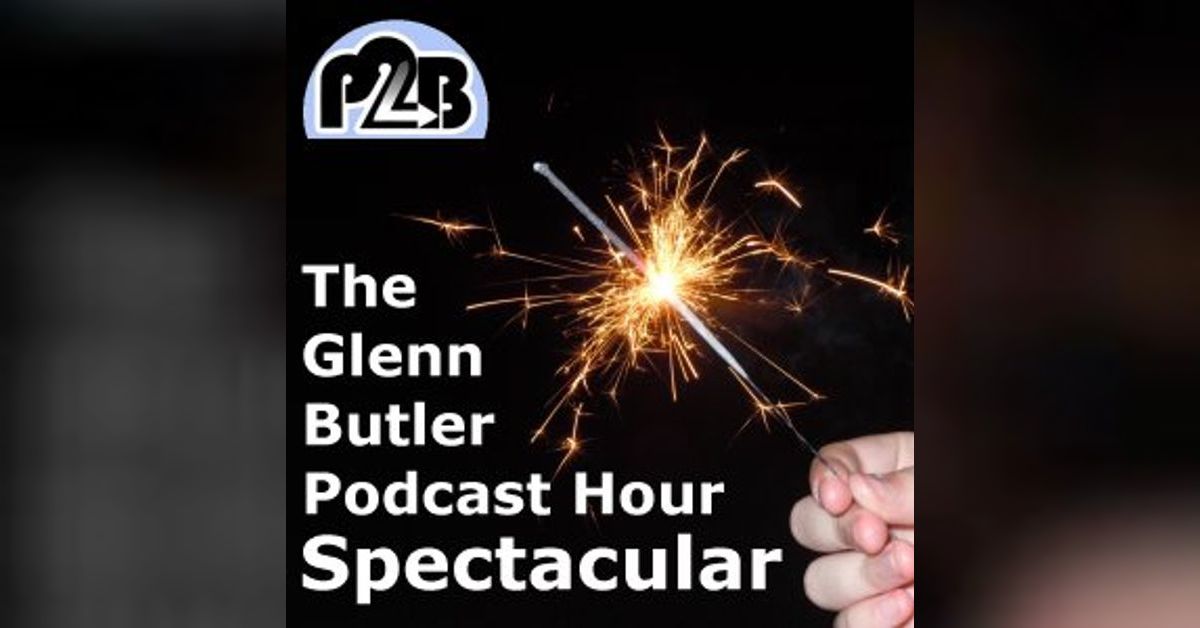 The Glenn Butler Podcast Hour Spectacular, Episode 7: Where No One’s ...