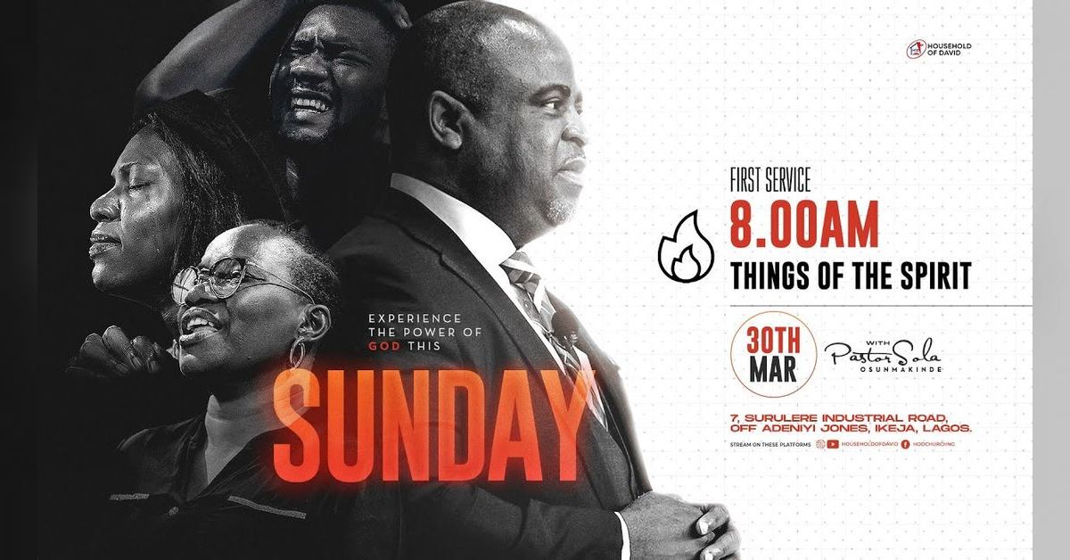 THE POSTURE OF PRAYER | PASTOR OLATUTU DARAMOLA | FIRST SERVICE, 30TH ...