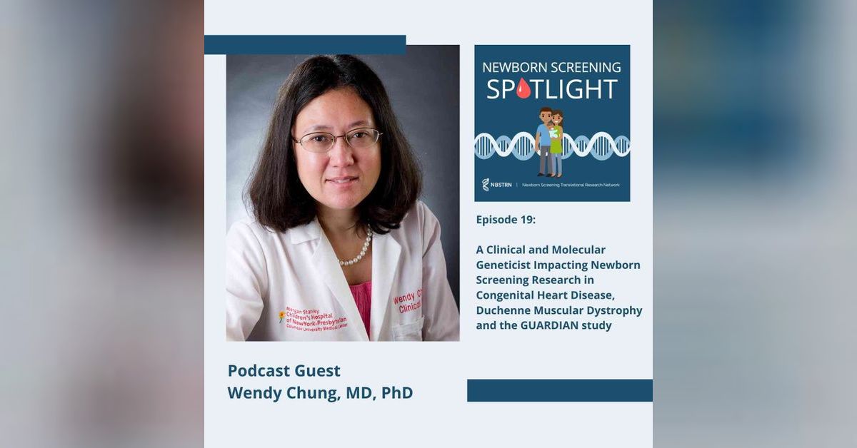 A Clinical and Molecular Geneticist Impacting Newborn Screening ...