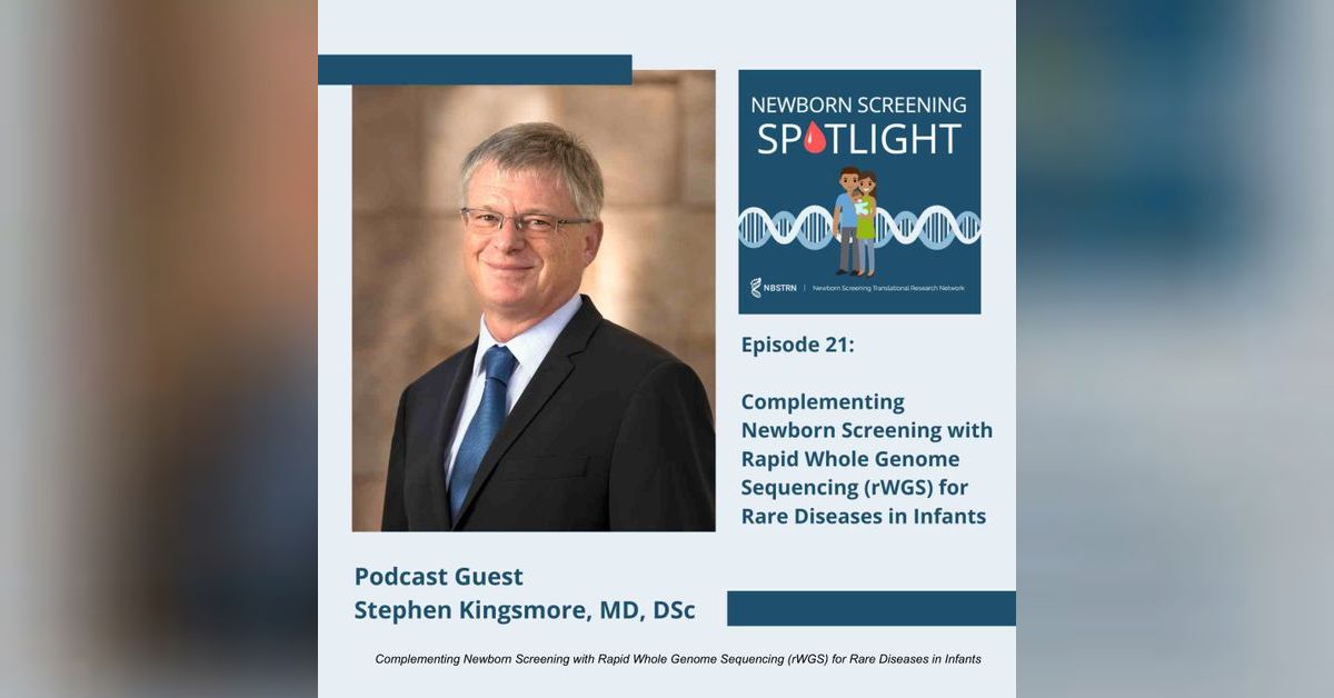 Complementing Newborn Screening with Rapid Whole Genome Sequencing ...
