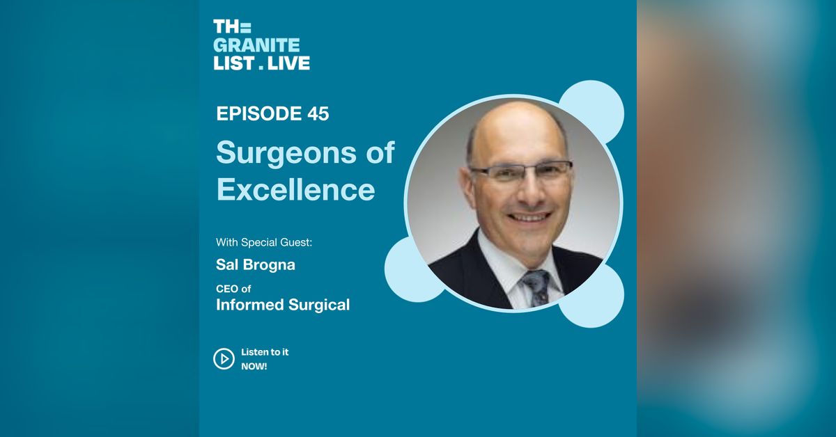 Surgeons of Excellence | The Granite List Live