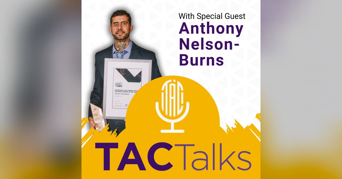 TAC Talks Ep 20 – Amplifying Excellence in WA VET Through Award Winner ...