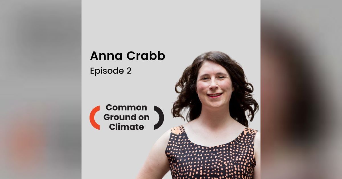 Anna Crabb on More Comfortable Homes | Common Ground on Climate