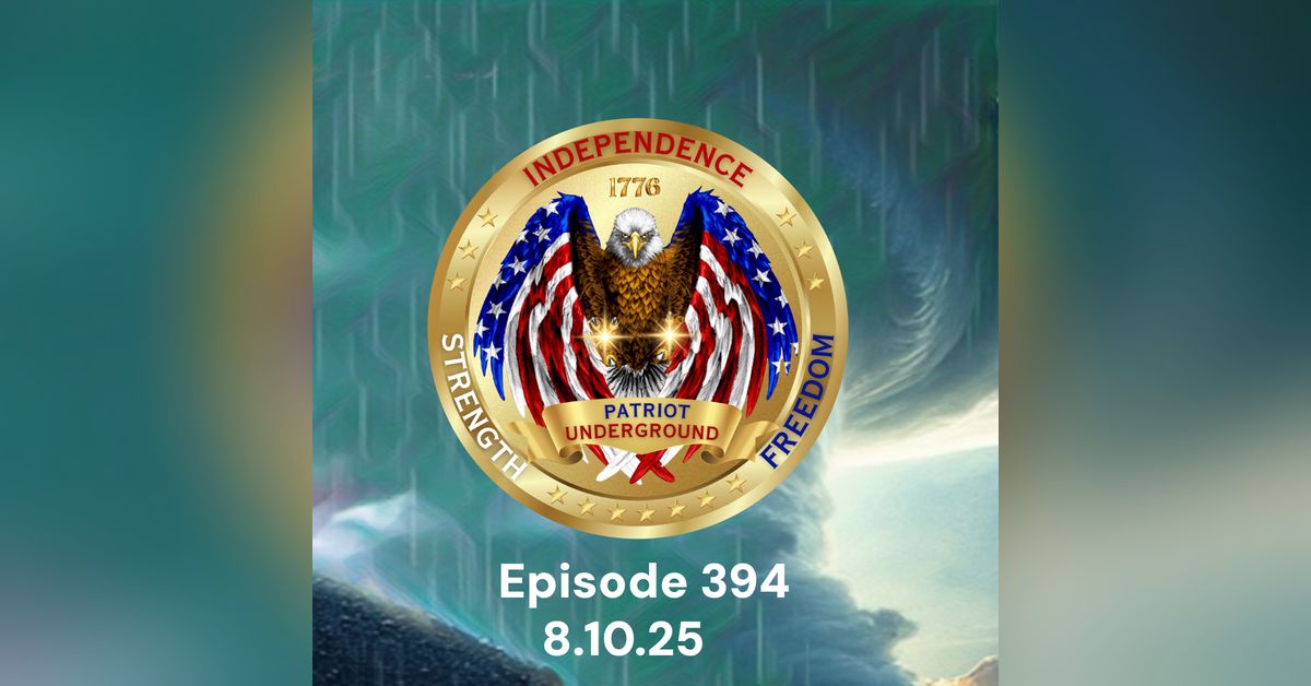 Patriot Underground Podcast - Patriot Underground Episode 394 | Free ...