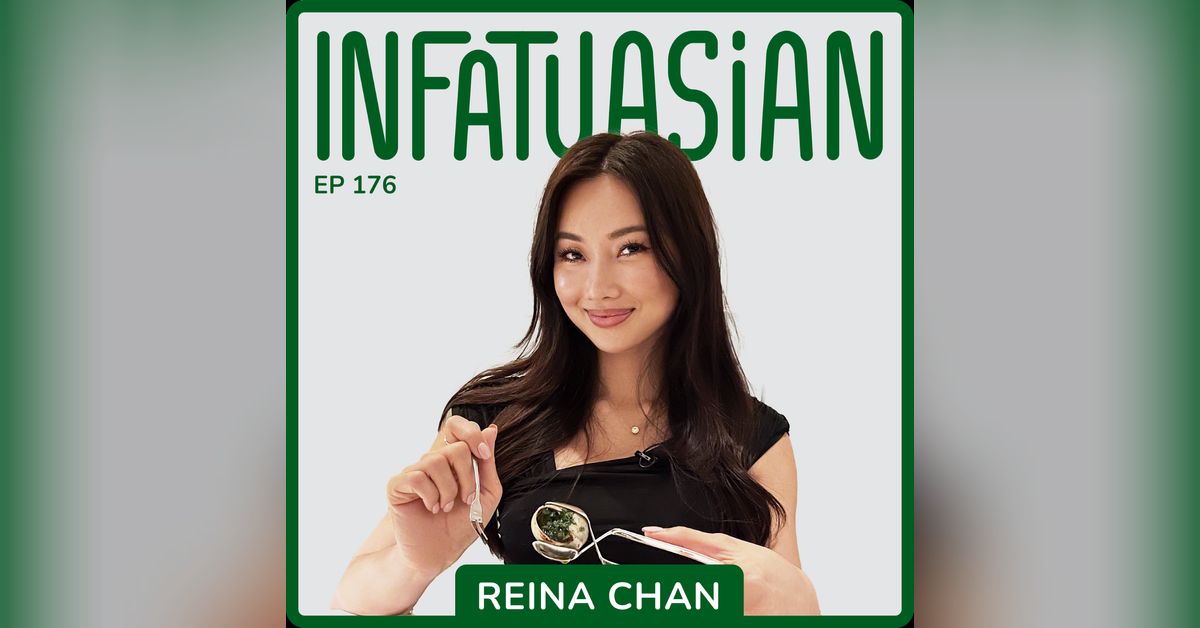 Ep 176 Grace in Any Culture: Etiquette Lessons from Reina Chan | Infatu Asian Podcast
