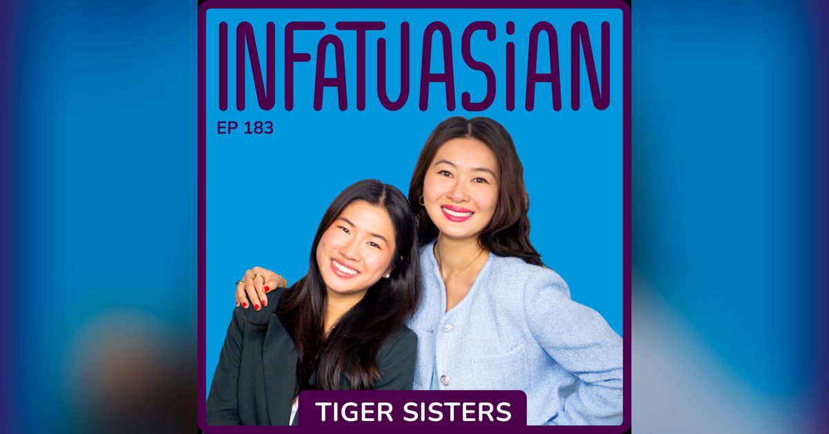 Ep 183 Tiger Sisters: Jean & Cherie Luo Share Their Journey From the ...