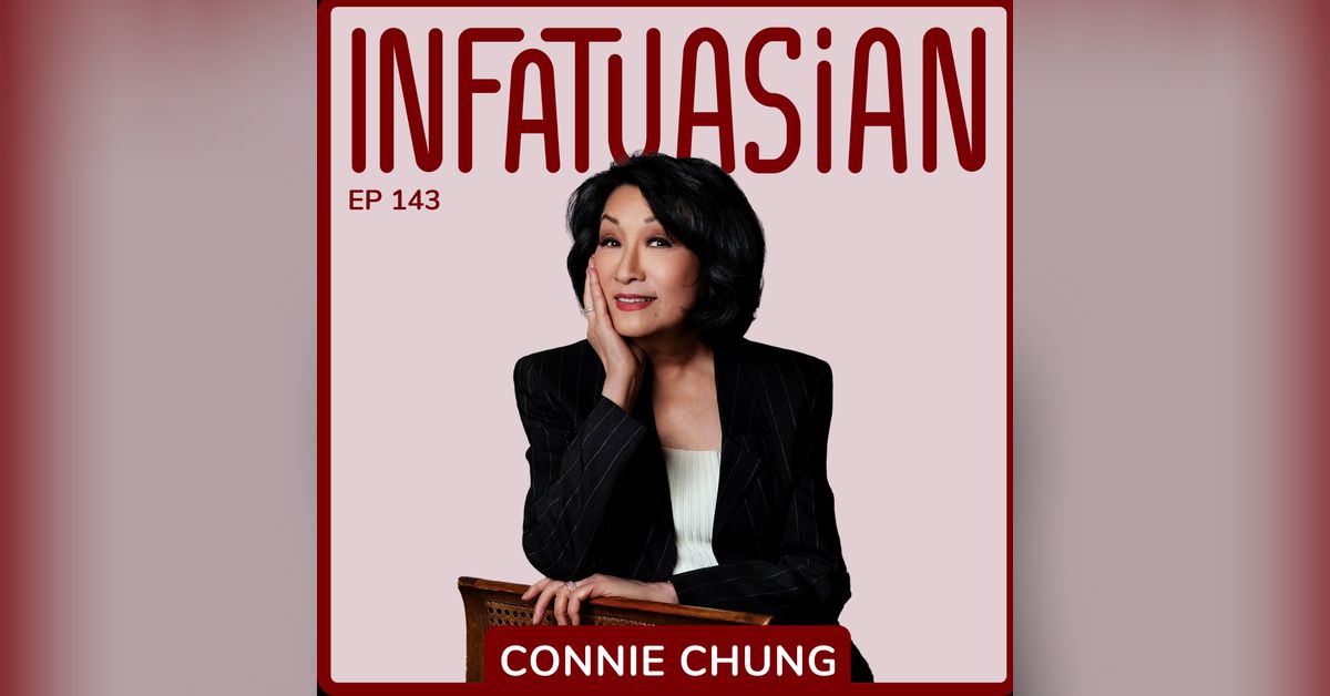 Ep 143 Connie Chung - The First Asian Woman to Co-Anchor the CBS ...