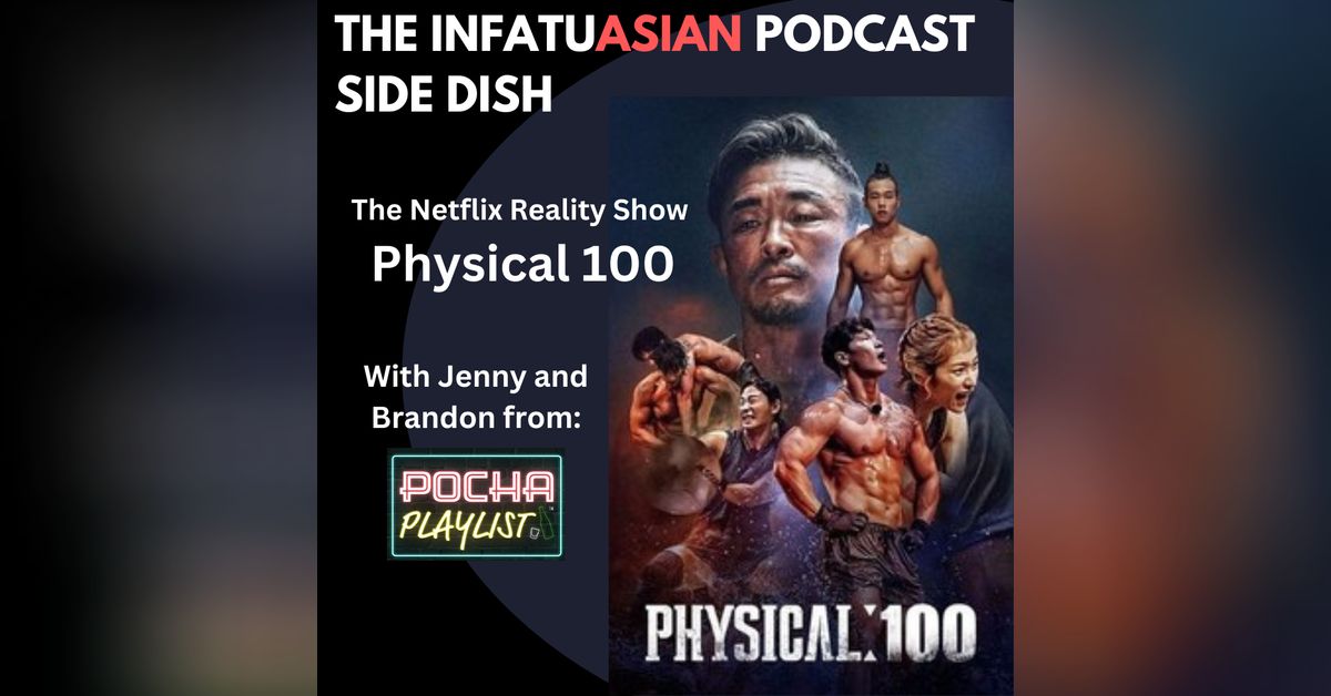 An Infatu Asian Side Dish:The Netflix Reality Show Physical 100 ...