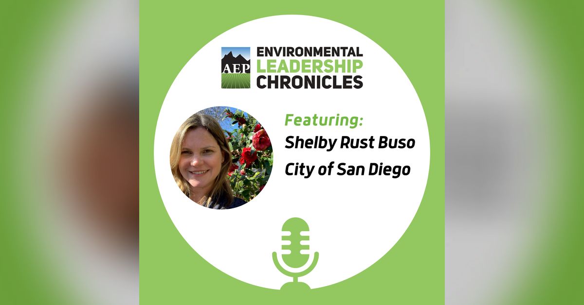 Championing Climate Action Planning, ft. Shelby Rust Busó, City of San Diego | Environmental ...